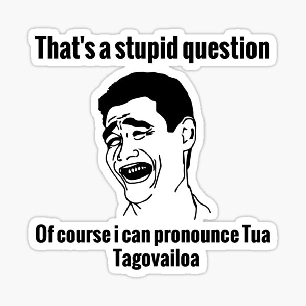 "Tua Tagovailoa Meme" Sticker for Sale by Avalyan | Redbubble