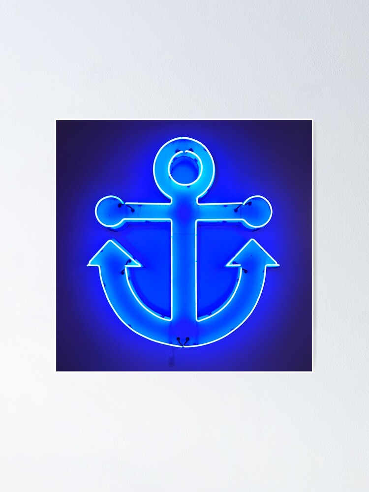 "Neon Anchor" Poster for Sale by LDNstudios | Redbubble