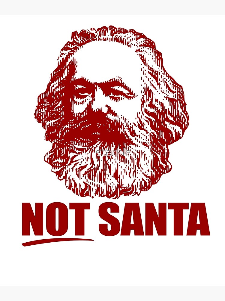 "NOT SANTA! Karl Marx Funny Marxist Red Christmas Communist Meme ...