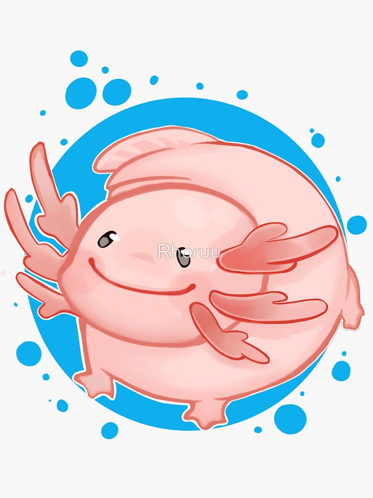 "Derpy Fat Axolotl" Sticker for Sale by Rhoruu | Redbubble