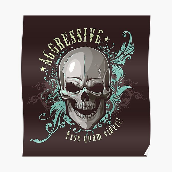 "Agressive" Poster for Sale by OFFRIGINAL | Redbubble