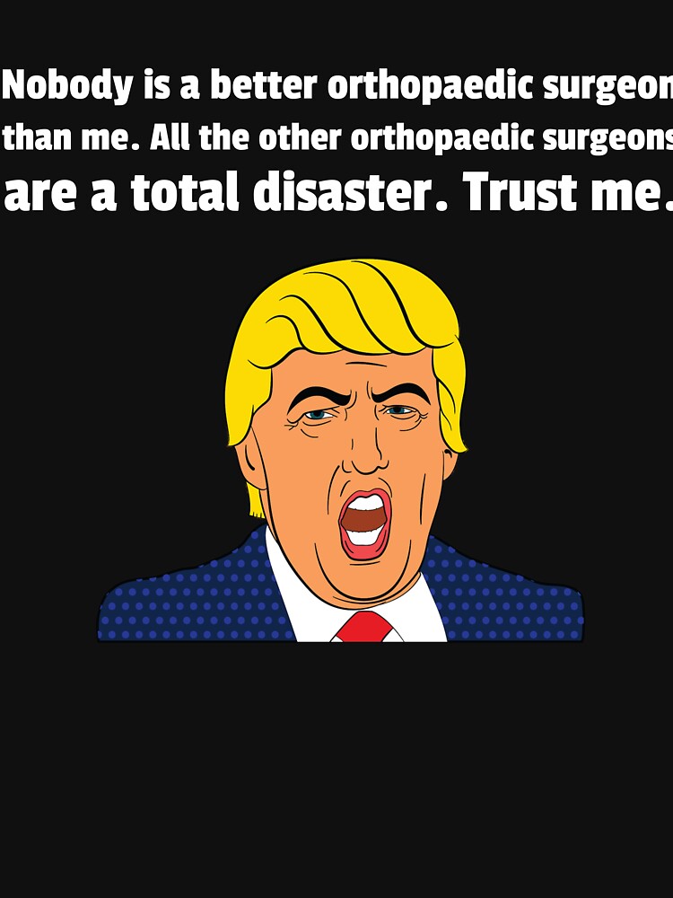 Orthopaedic Surgeon Memes