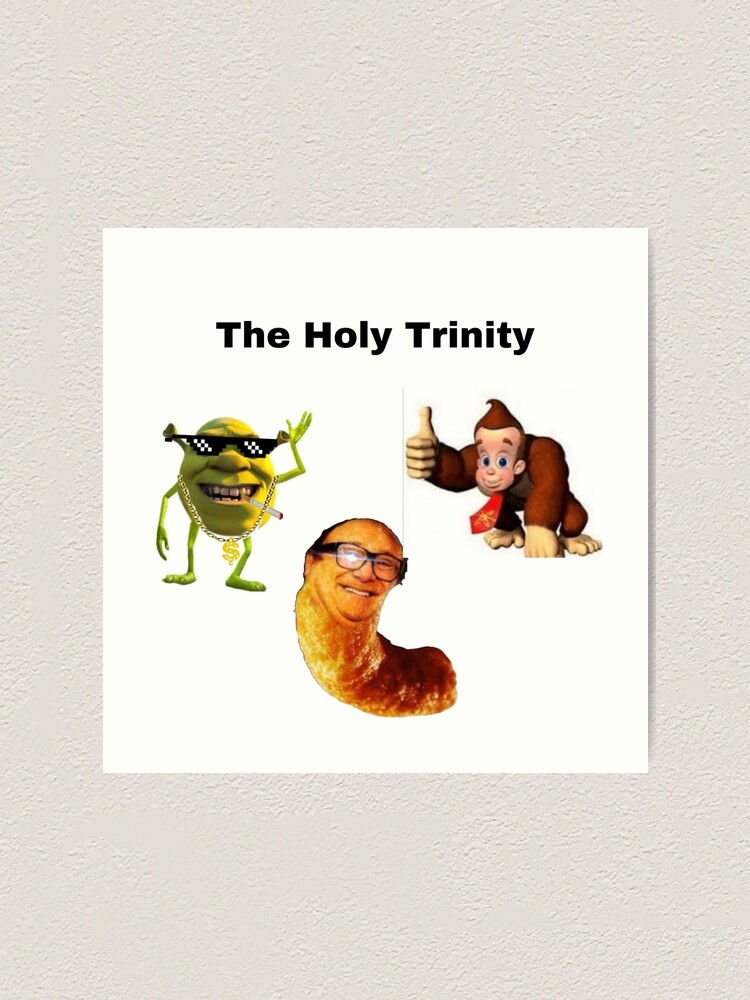 "The holy trinity funny meme" Art Print by Kiransingri | Redbubble