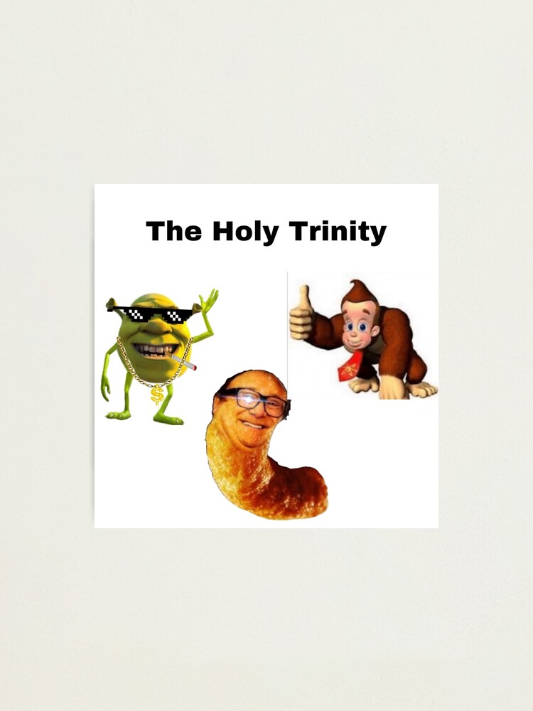 "The holy trinity funny meme" Photographic Print for Sale by ...