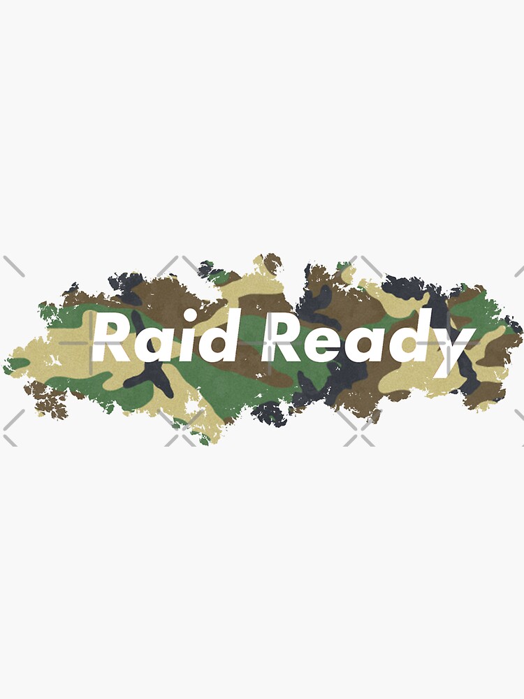 "Raid Ready Mod" Sticker for Sale by InTrendSick | Redbubble