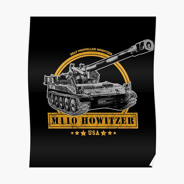 "M110 Self-Propelled Howitzer" Poster by RycoTokyo81 | Redbubble