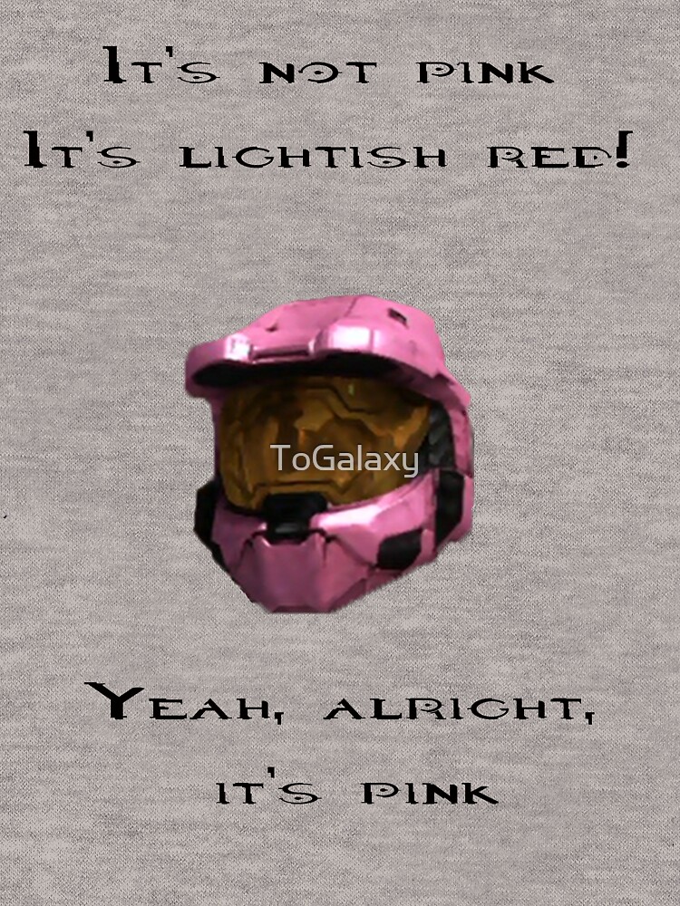 "It's not pink; it's lightish red...yeah, alright, it's pink Donut ...