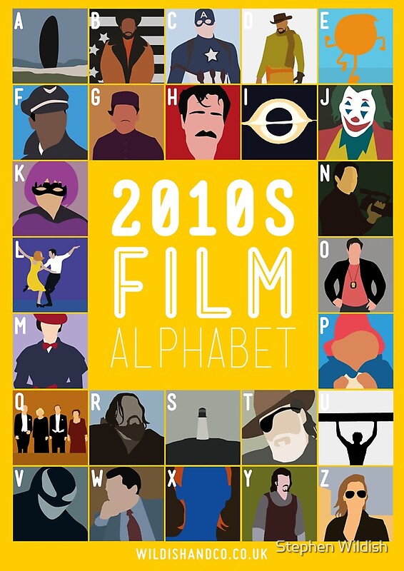 "2010s Film Alphabet" by Stephen Wildish | Redbubble
