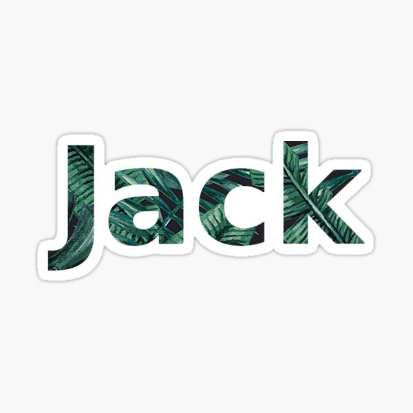 "Jack - Tropical Leaves Name" Sticker for Sale by lenlee | Redbubble