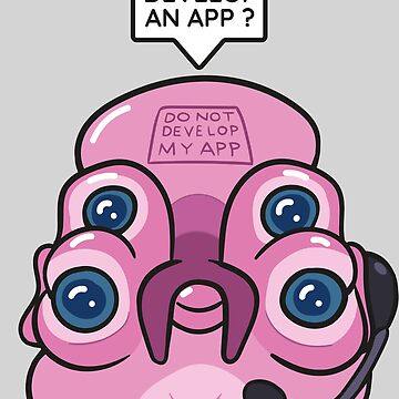 "Do not develop my app" Sticker for Sale by AMDY | Redbubble