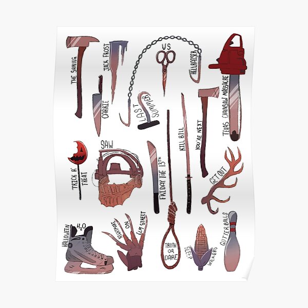 "Horror Movie Weapons and Tools " Poster for Sale by notnotsharkboy ...