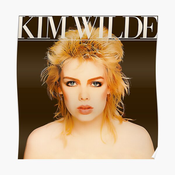 Poster: Kim Wilde | Redbubble