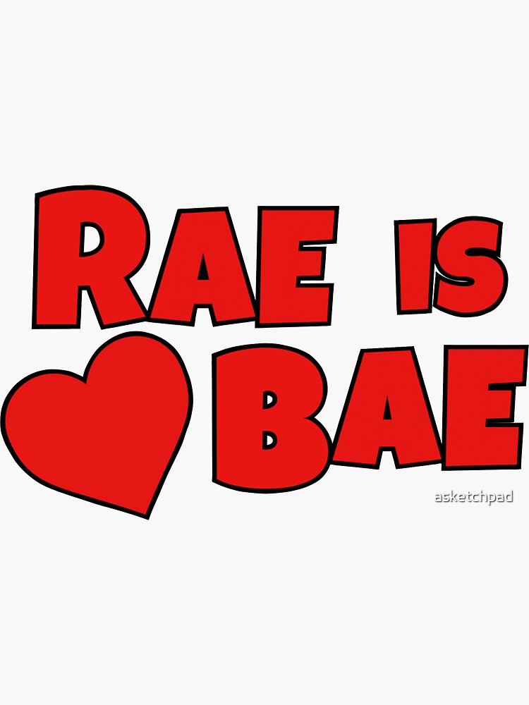 "Rae is Bae" Sticker for Sale by asketchpad | Redbubble