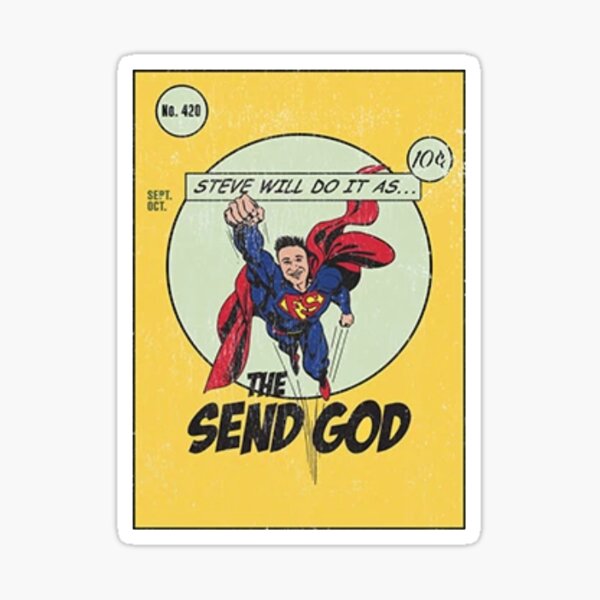 Steve Will Do It Gifts & Merchandise | Redbubble