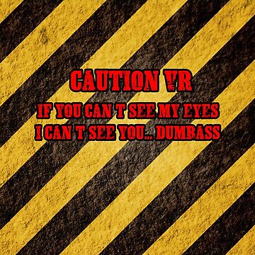 "VR Sticker Warning - For front of virtual reality headset" Sticker for ...