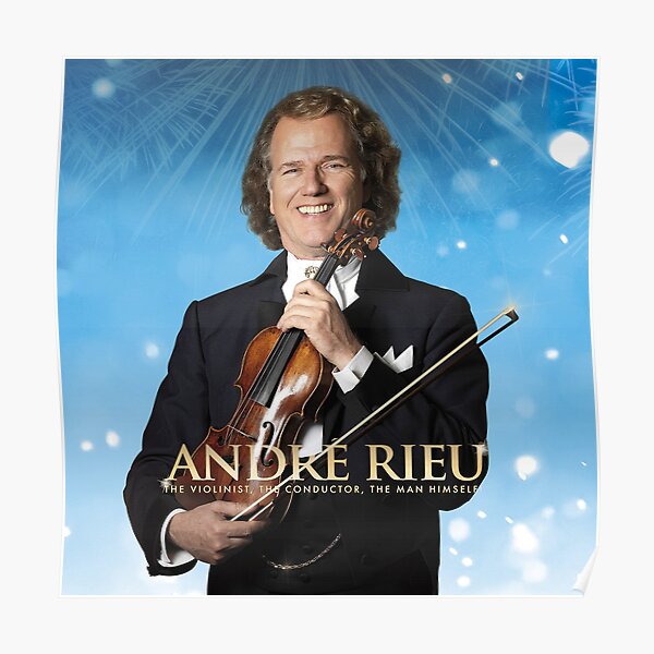 Andre Rieu Posters | Redbubble