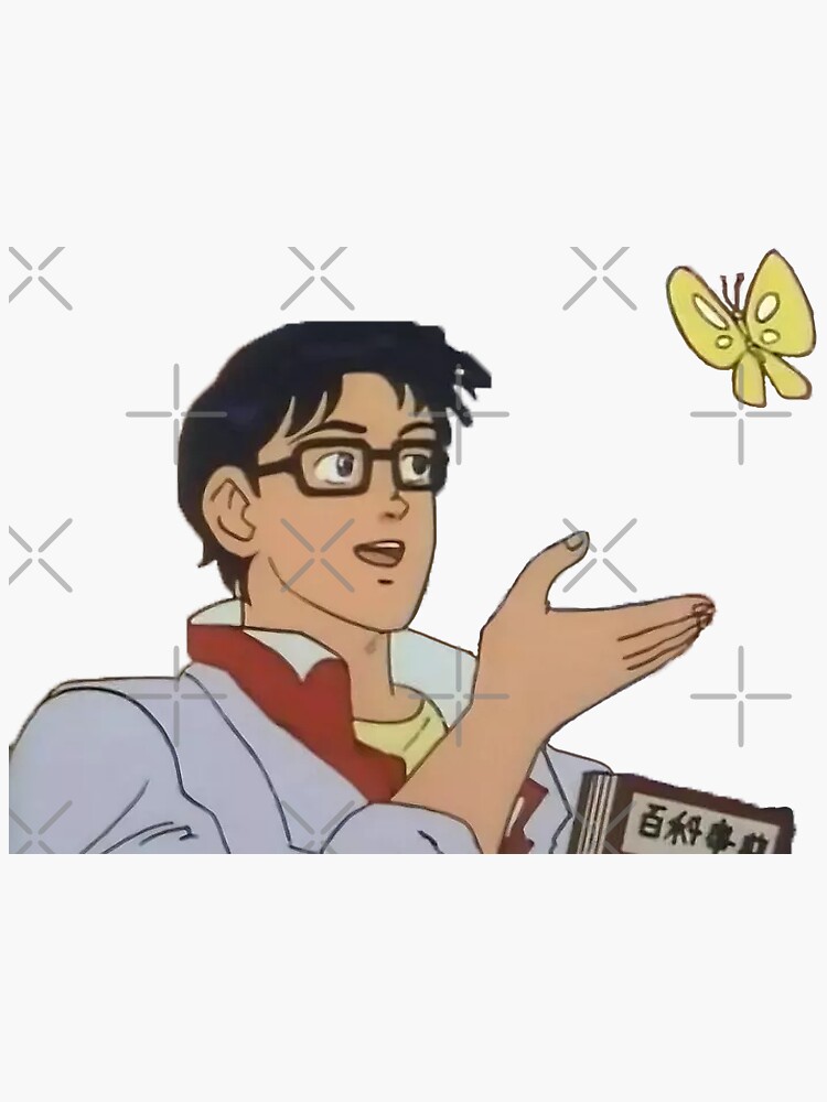 "Is This A Pigeon Meme" Sticker for Sale by Kelly-B | Redbubble