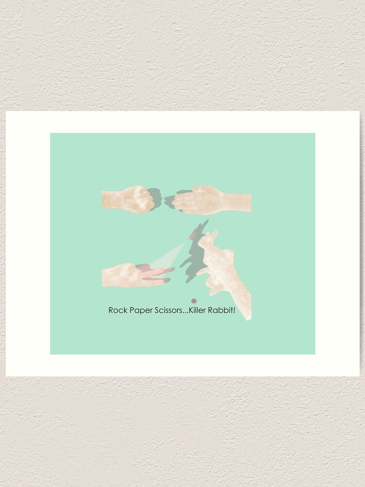"Rock Paper Scissors..Killer Rabbit!" Art Print for Sale by MarbleCloud ...