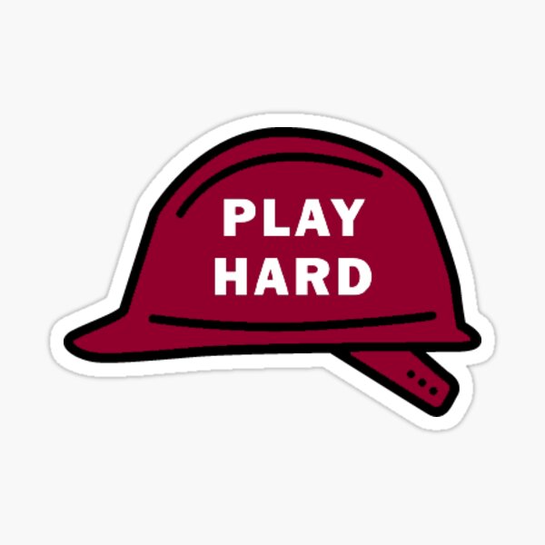 "Play Hard" Sticker for Sale by ShaneHorn | Redbubble