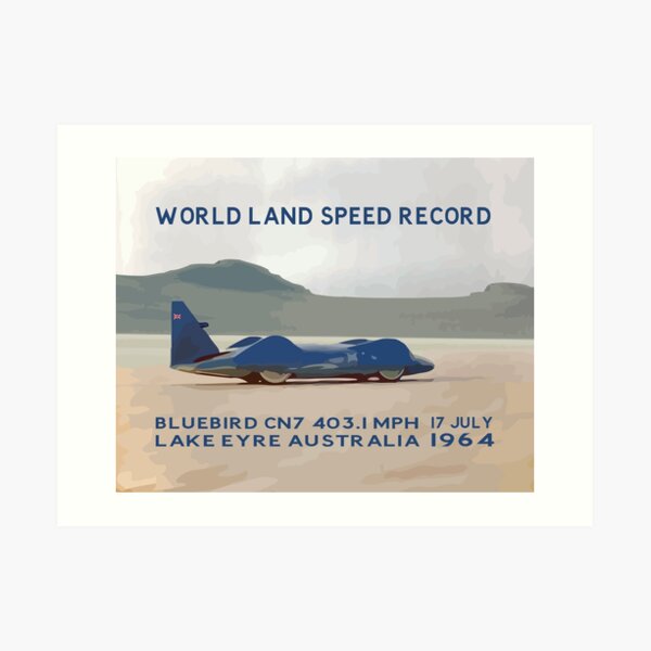 "Bluebird Land Speed Record 1964" Art Print for Sale by Speedbirddesign ...
