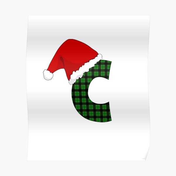 "Santa Capital Letter C Cutest Monogram Christmas Holidays" Poster for ...