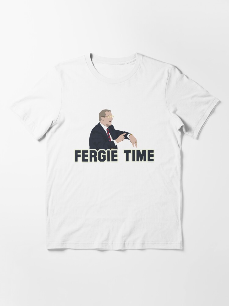 "Fergie Time" T-shirt for Sale by Hevding | Redbubble | fergie t-shirts ...