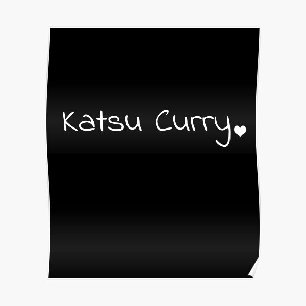 "katsu curry" Poster for Sale by Luna-May | Redbubble