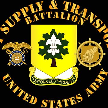 "Army - 1st Supply and Transport Battalion - US Army w Branch" Poster ...
