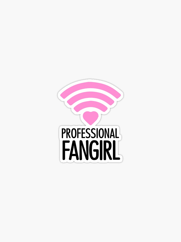 "Professional fangirl" Sticker by JiruSenpai | Redbubble