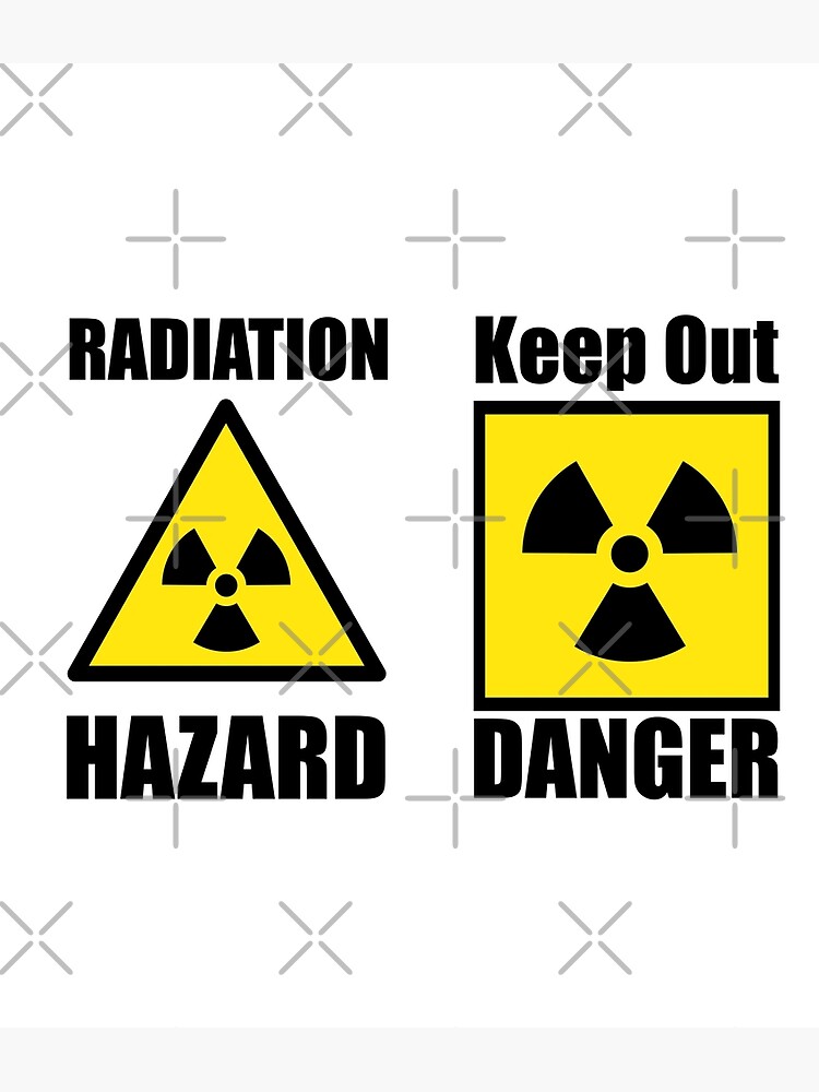 "Radiation hazard" Poster by AkraidaxDesign | Redbubble