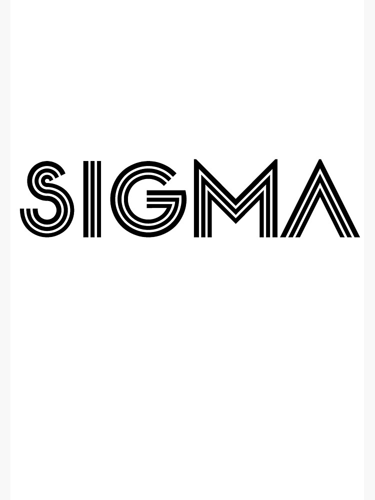 "Sigma Sticker" Poster by Camjack2000 | Redbubble