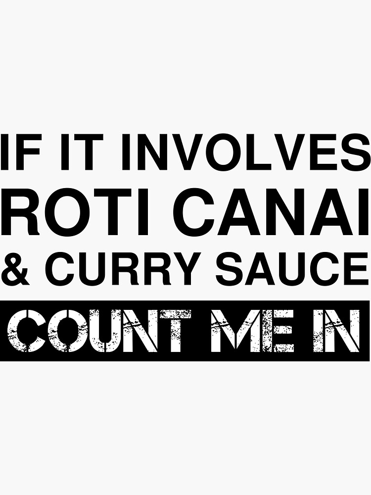 "Funny Roti Canai And Curry Sauce Malaysian Food" Sticker for Sale by ...