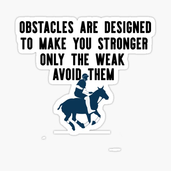 "Motivational Horse Riding Design For Overcoming Obstacles" Sticker by ...