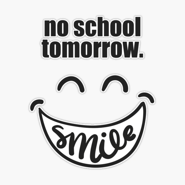 School Is Tomorrow Quotes