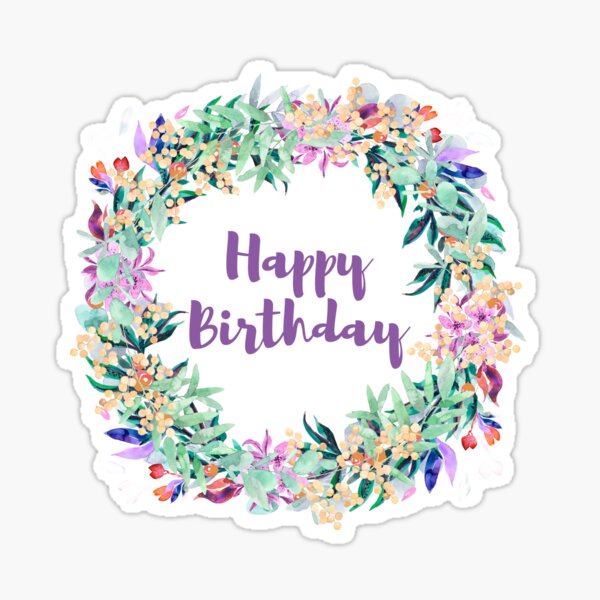 "Happy birthday flowers" Sticker for Sale by OkihanaShop | Redbubble