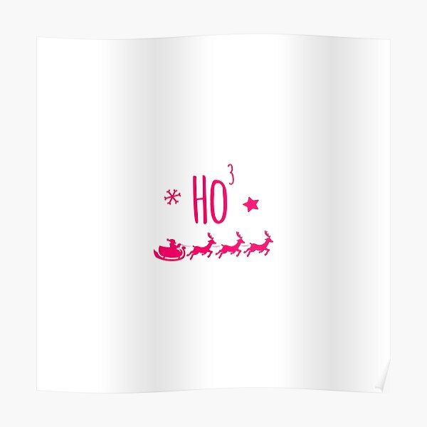 "Ho3 or Ho Cubed Smart Cubing Funny Christmas Math" Poster by ...