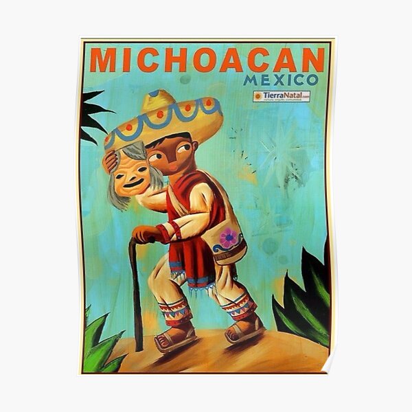 "Michoacán Mexico " Poster for Sale by Keny13 | Redbubble