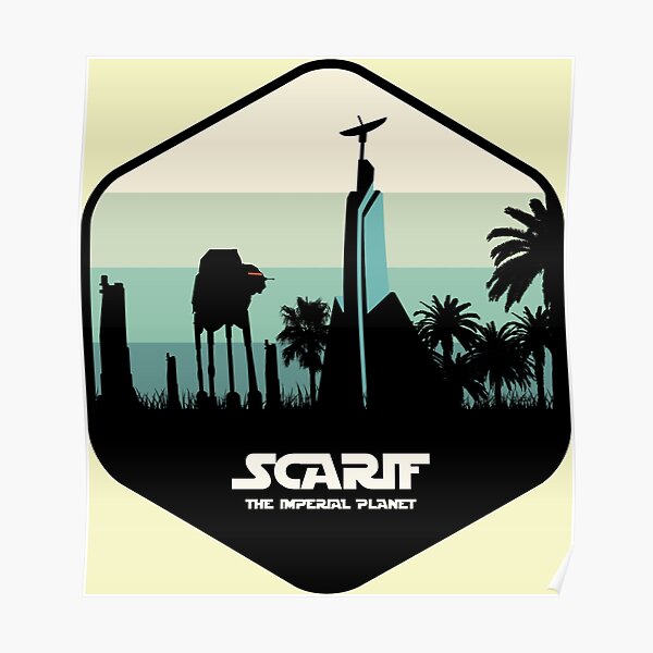 "Scarif " Poster by AdamLukazy | Redbubble