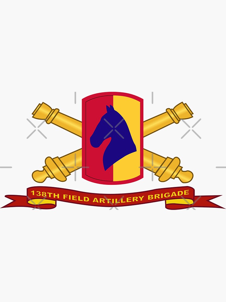 "Army - 138th Field Artillery w Br - Ribbon" Sticker for Sale by ...