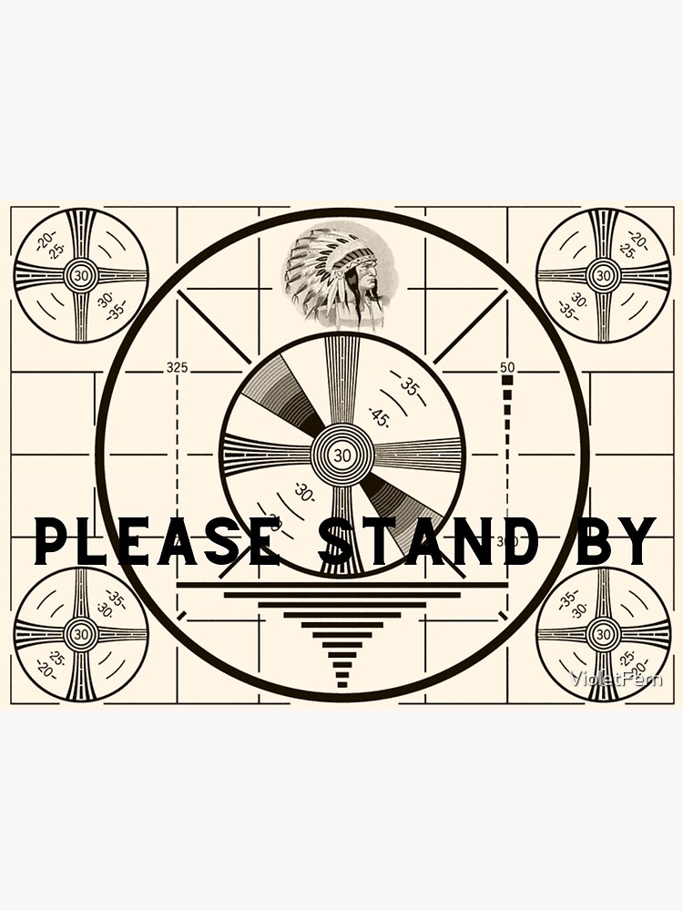 "Vintage Old TV Indian Head Test Pattern Please Stand By" Sticker for ...