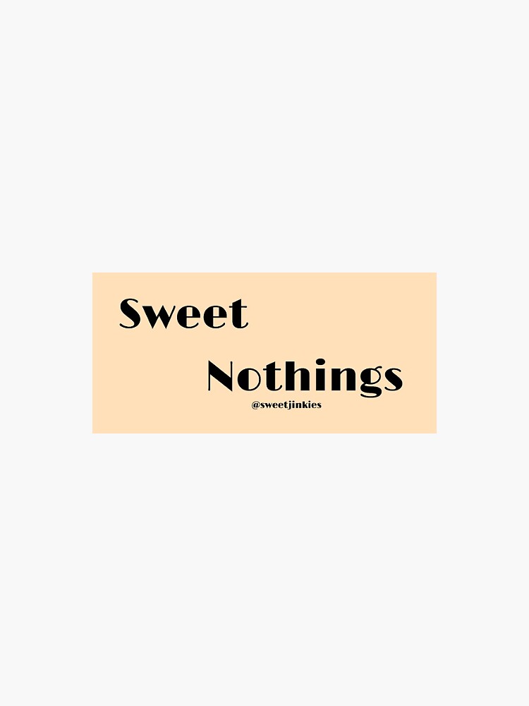 "Sweet Nothings Sticker" Sticker by sweetjinkies | Redbubble