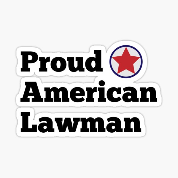 "Lawman Design" Sticker by GeographerDude | Redbubble