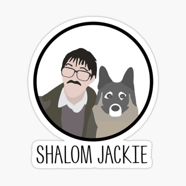 "SHALOM JACKIE" Sticker for Sale by dorothyleman | Redbubble