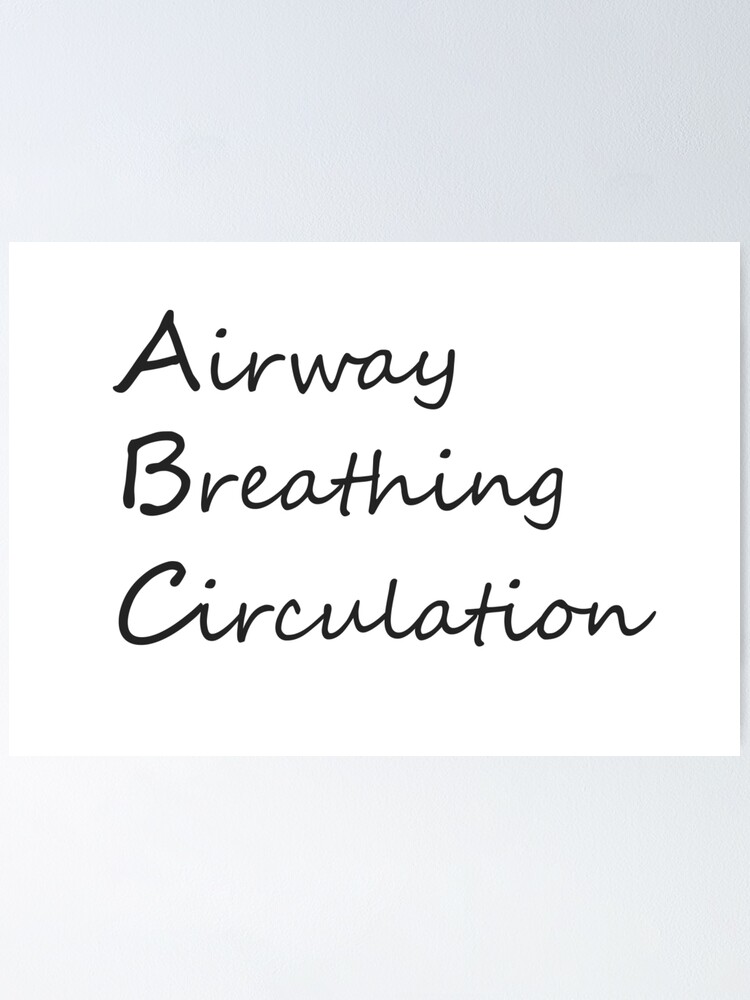"Medical Mnemonic ABC Airway, Breathing, Circulation." Poster for Sale ...