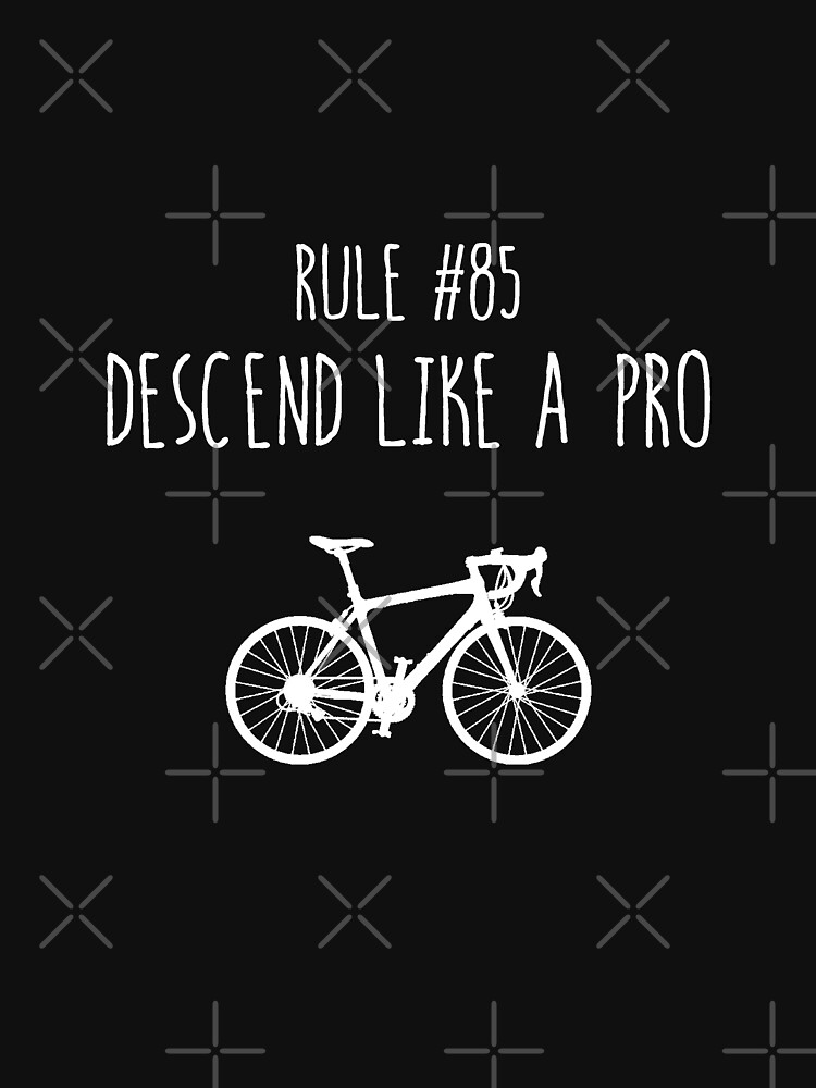 "Rule 85 – Descend like a pro" T-shirt by Nevelo | Redbubble