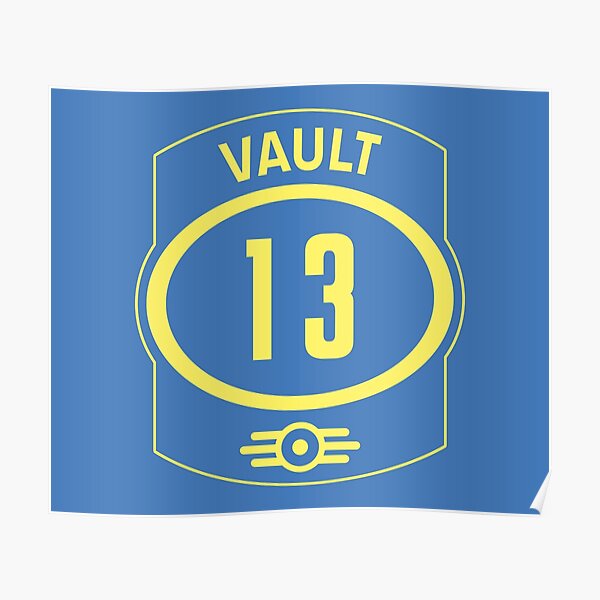 "Vault 13 - Fallout" Poster by AllTheDesigns | Redbubble