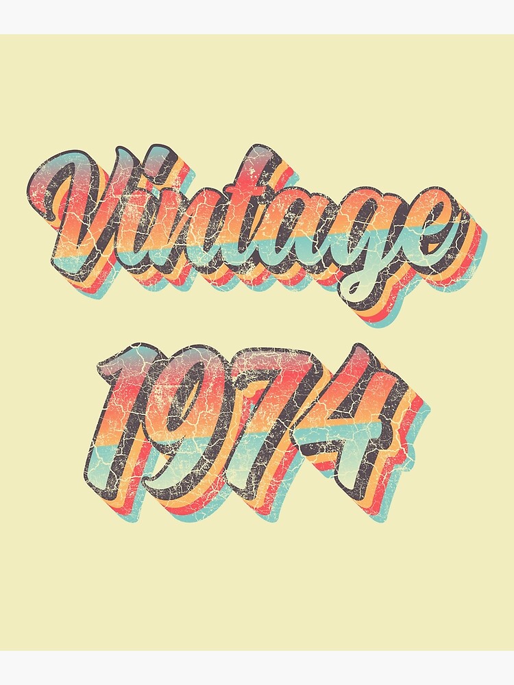 "1974" Poster for Sale by vladocar | Redbubble