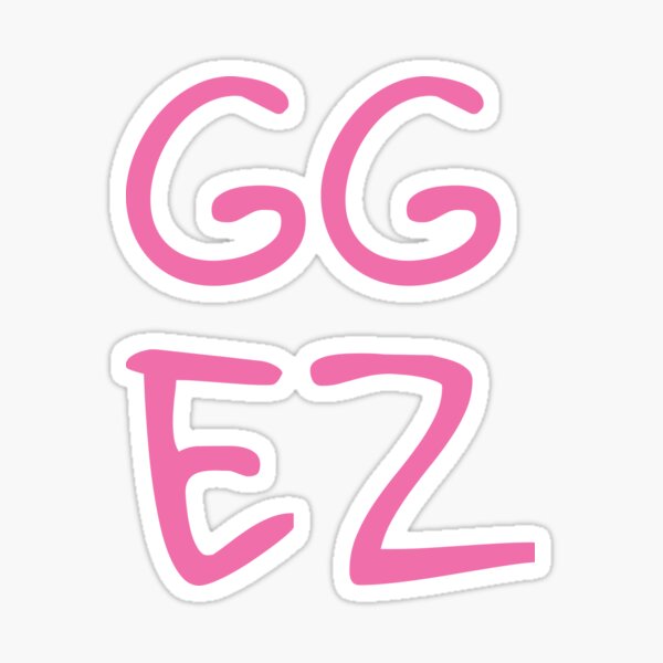 "GG EZ Pink Good Game Gaming" Sticker for Sale by candymoondesign ...
