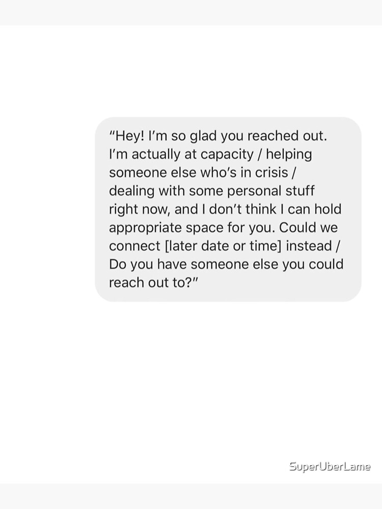 "Hey! I'm so glad you reached out. I'm actually at capacity" Art Print ...