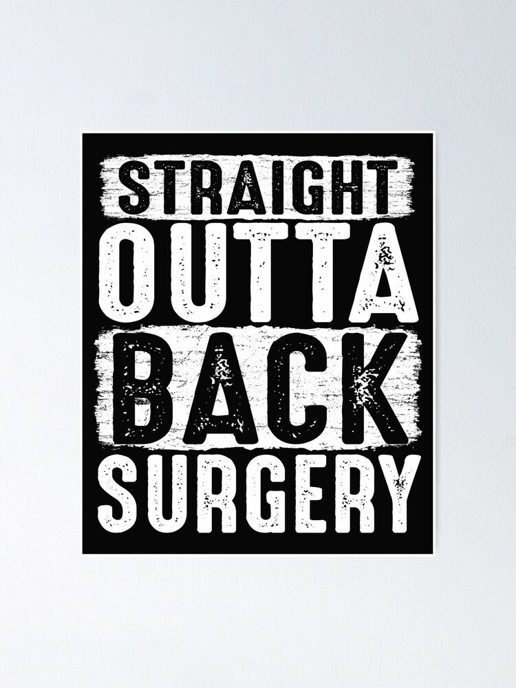 "Straight Outta Back Surgery get well soon gifts funny post surgery ...